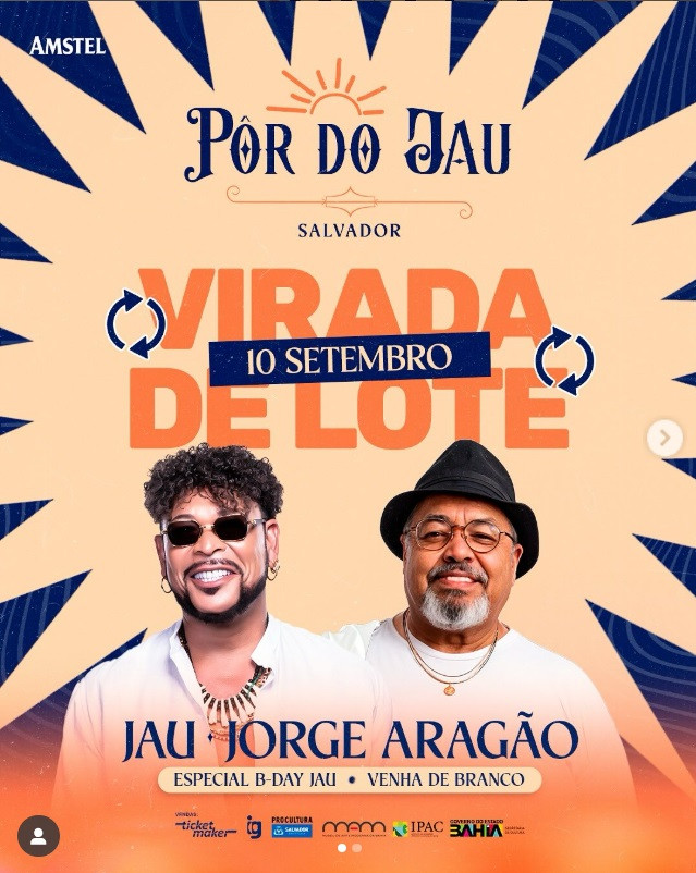 Pôr do Jau - Jau recebe Jorge Aragão em edição especial - Salvador da Bahia
